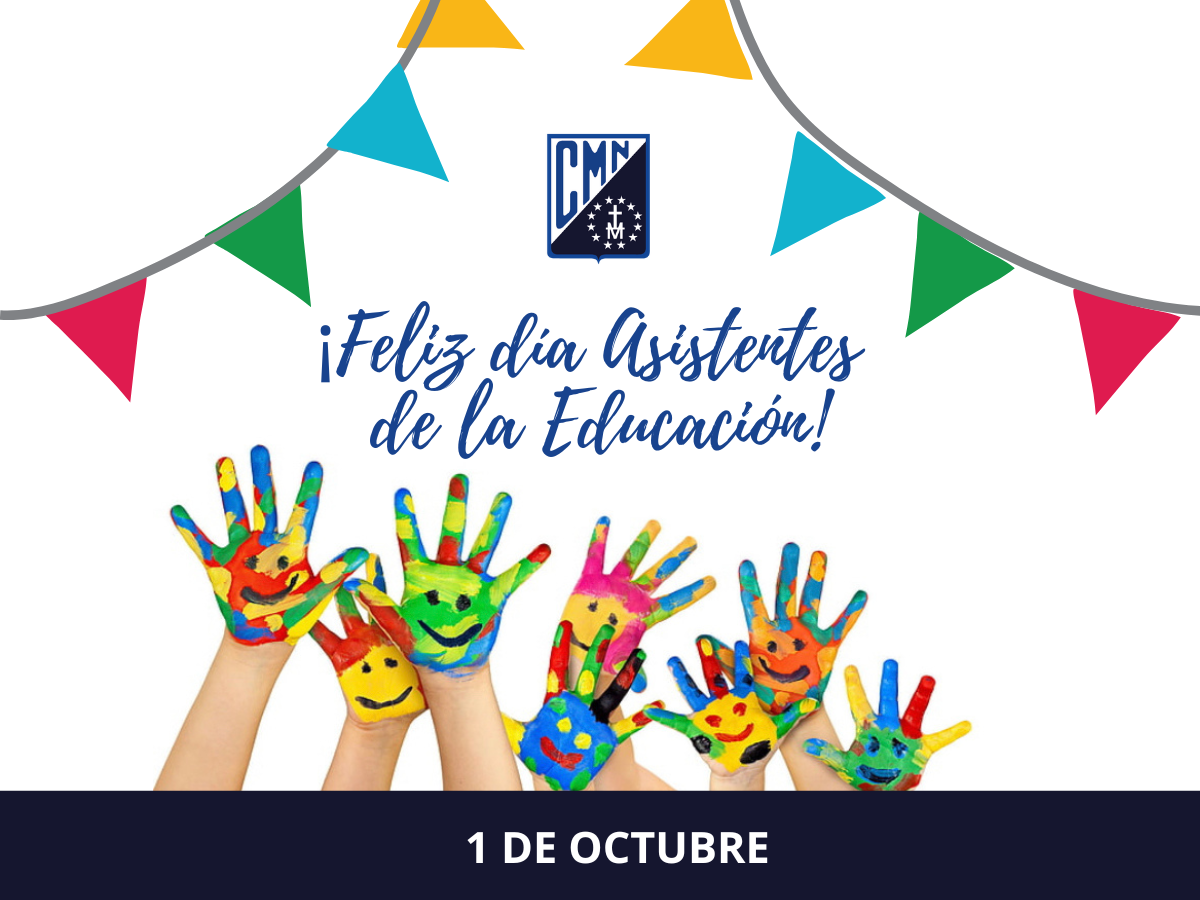FELIZ DÍA ASISTENTES DE LA EDUCACIÓN!» – Colegio Margarita Naseau